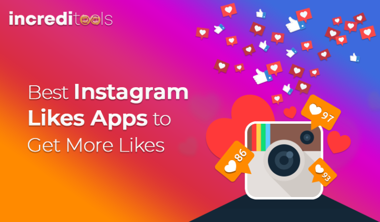 15 Best Instagram Likes Apps to Get More Likes (2025) - Increditools